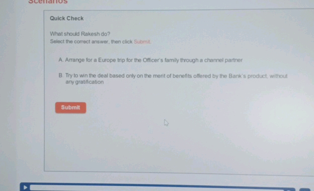 Quick Check What should Rakesh do Select | StudyX
