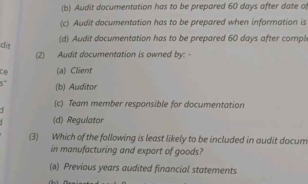 (b) Audit documentation has to be prepared | StudyX