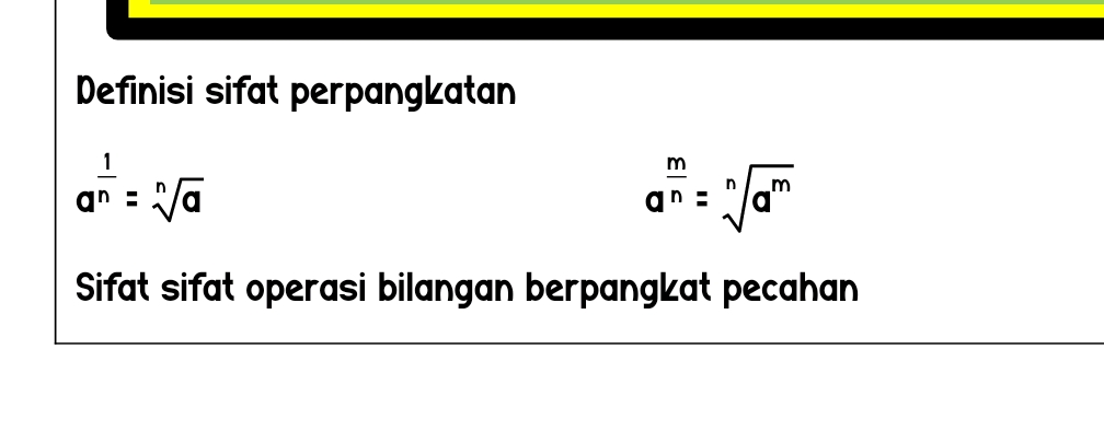 Definisi sifat perpangkatan a 1n= na a mn= | StudyX