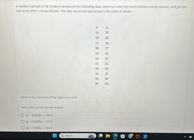 A random sample of 11 students produced the | StudyX