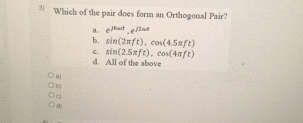 3) Which of the pair does form an | StudyX