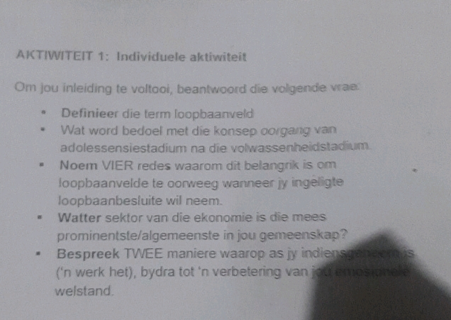 AKTIVITEIT 1 Individuele aktiwiteit Om jou | StudyX