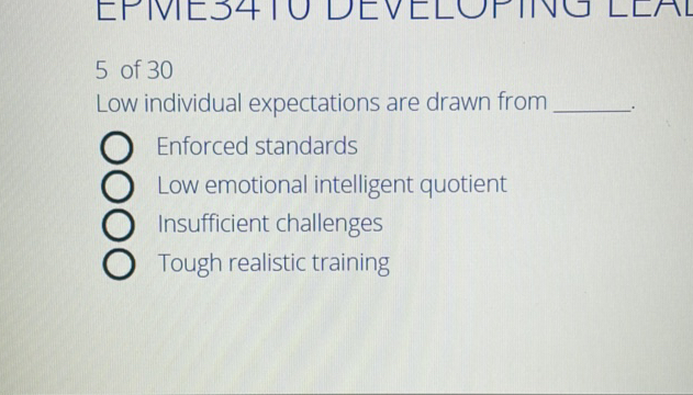 5 of 30 Low individual expectations are | StudyX