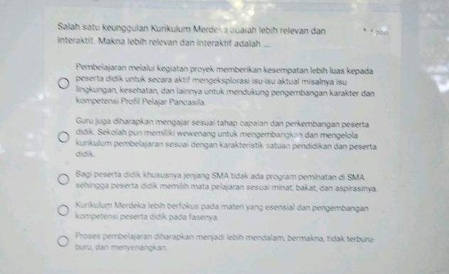Salah satu keunggulan Kurikulum Merde la | StudyX