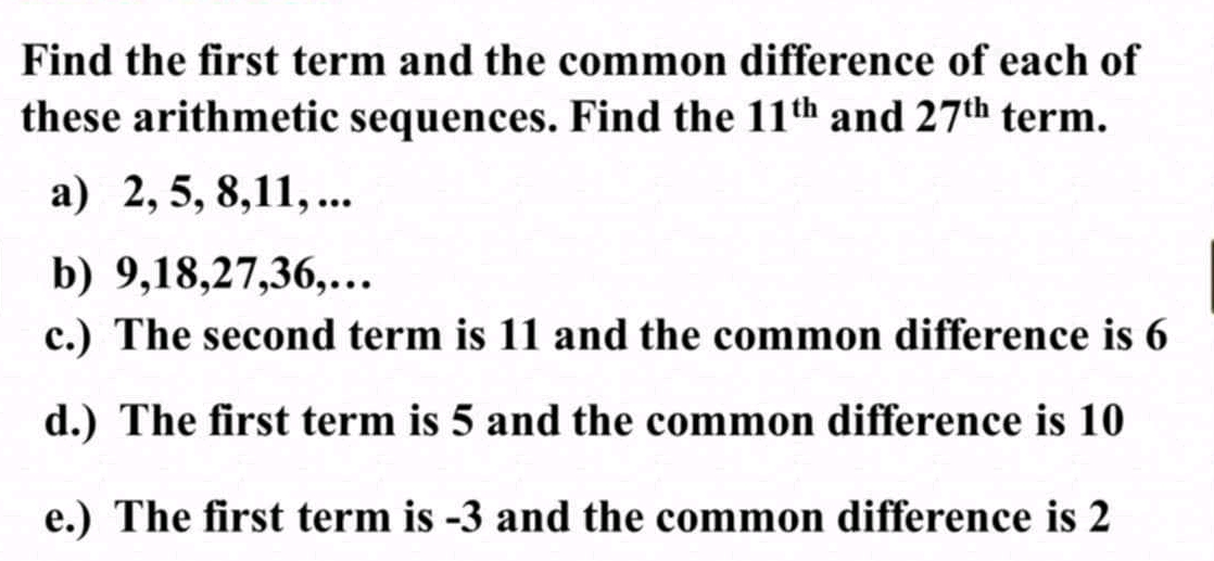 Find the first term and the common | StudyX