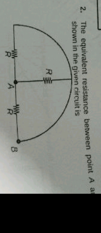 2 The equivalent resistance between point A | StudyX