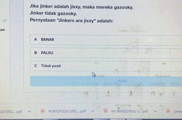 Jika jinker adalah jixxy maka mereka | StudyX