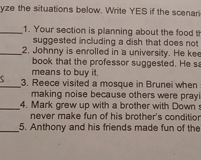 yze the situations below Write YES if the | StudyX