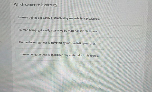 Which sentence is correct Human beings get