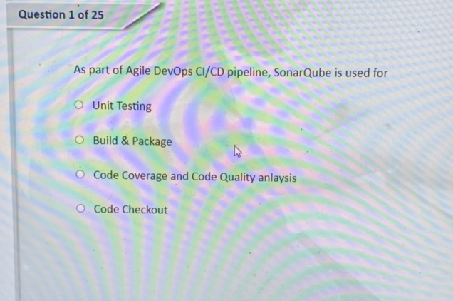 Question 1 of 25 As part of Agile DevOps | StudyX