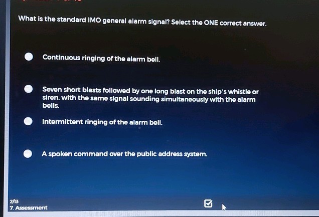 What is the standard IMO general alarm | StudyX