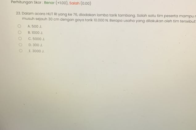 Perhitungan Skor Benar ( +100) Salah ( 000 | StudyX