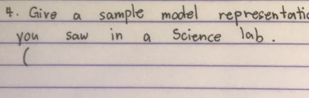 4 Give a sample model representati you saw | StudyX