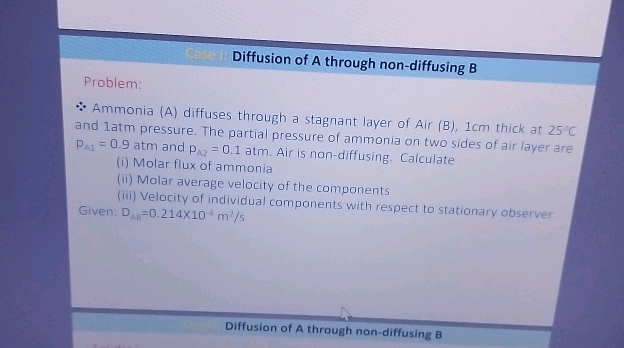 Diffusion of A through non-diffusing B | StudyX