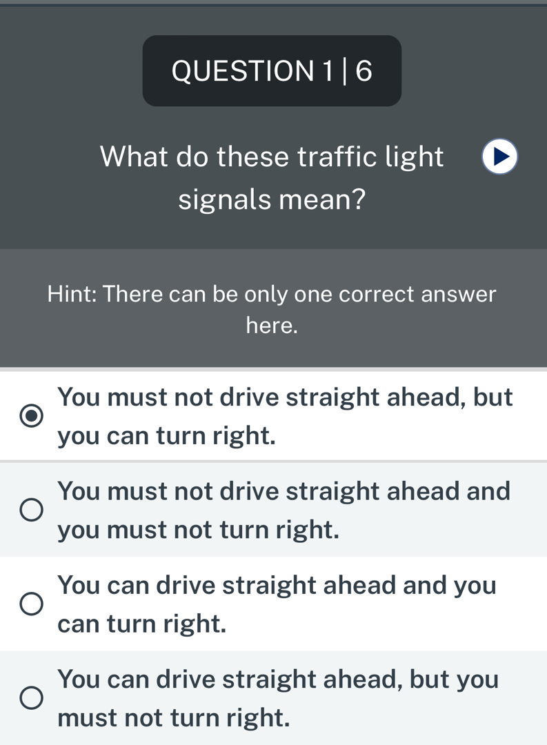 QUESTION 1 6 What do these traffic light | StudyX