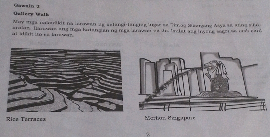 Gawain 3 Gallery Walk May mga nakadikit na | StudyX