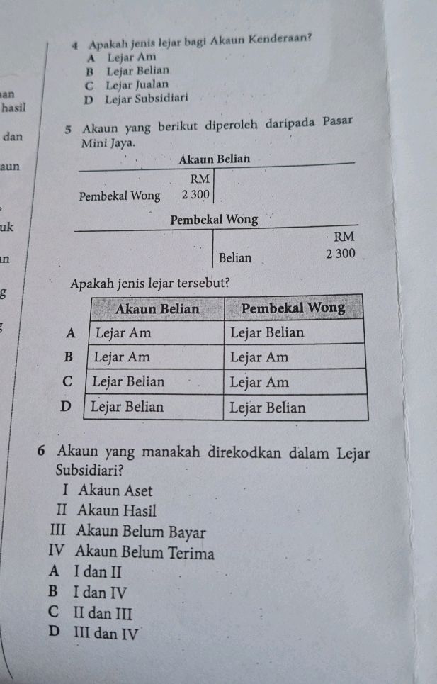 4 Apakah jenis lejar bagi Akaun Kenderaan A | StudyX