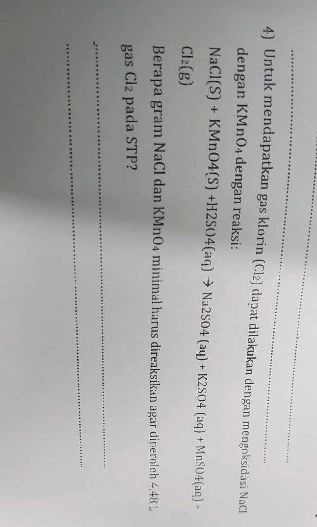 4) Untuk mendapatkan gas klorin ( Cl2 ) | StudyX