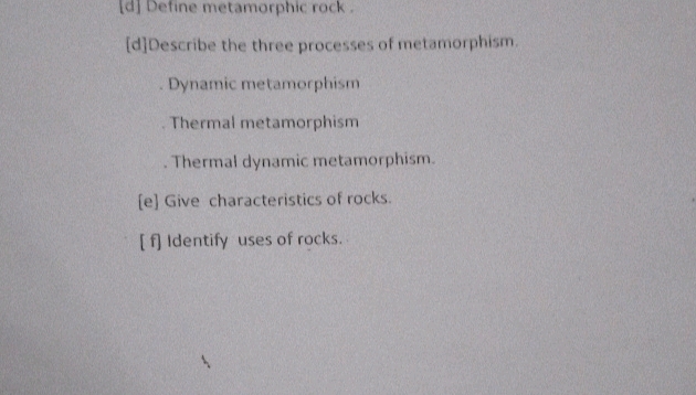 Define metamorphic rock dDescribe the three | StudyX