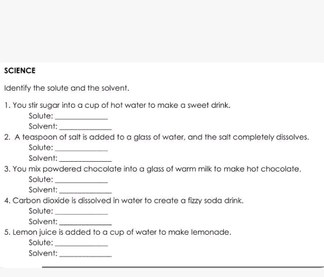 SCIENCE Identify the solute and the solvent | StudyX