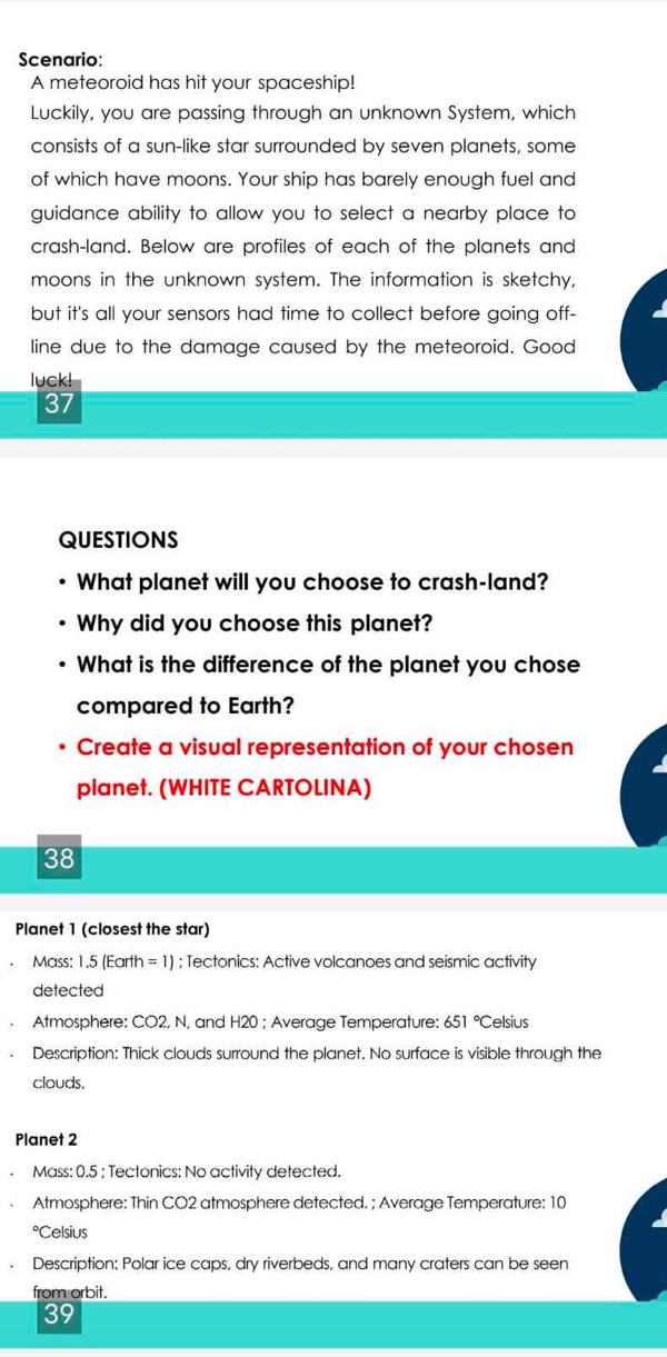 Scenario A meteoroid has hit your | StudyX