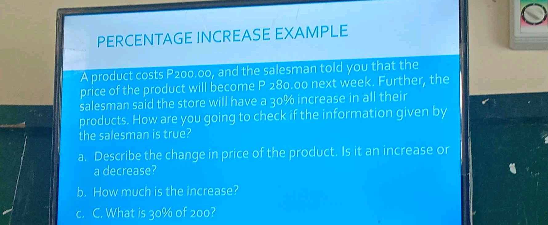 PERCENTAGE INCREASE EXAMPLE A product costs | StudyX