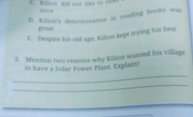 D Kilions determination in reading books was | StudyX