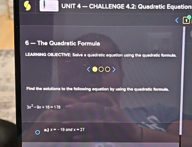 6 - The Quadratic Formula LEARNING OBJECINE | StudyX
