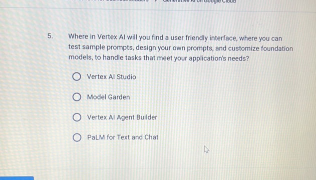 5 Where in Vertex AI will you find a user | StudyX