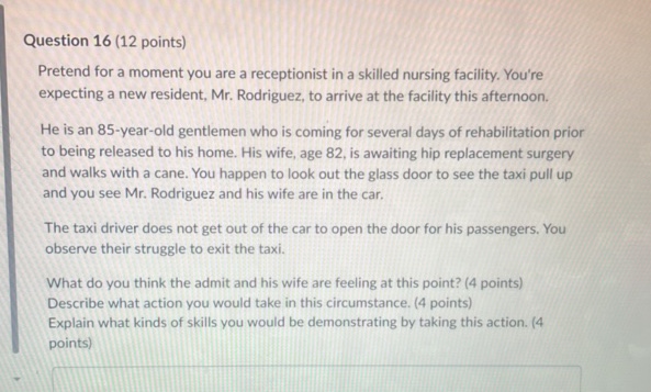 Question 16 (12 points) Pretend for a | StudyX