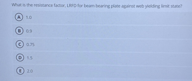 What is the resistance factor LRFD for beam | StudyX
