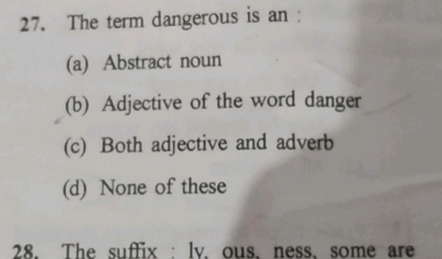 27 The term dangerous is an (a) Abstract | StudyX
