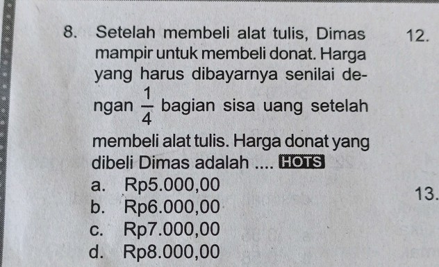 8 Setelah membeli alat tulis Dimas mampir | StudyX