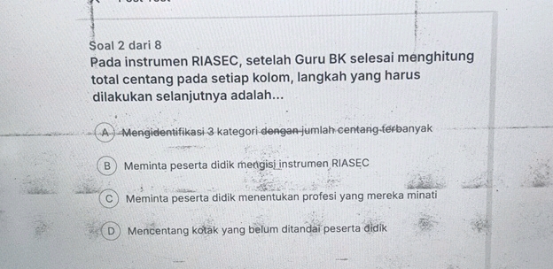 Soal 2 dari 8 Pada instrumen RIASEC setelah | StudyX