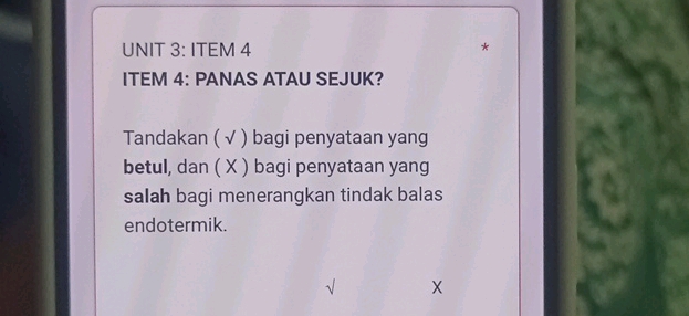 UNIT 3 ITEM 4 ITEM 4 PANAS ATAU SEJUK | StudyX