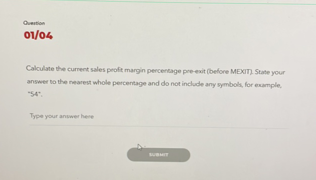 Question 01/04 Calculate the current sales | StudyX