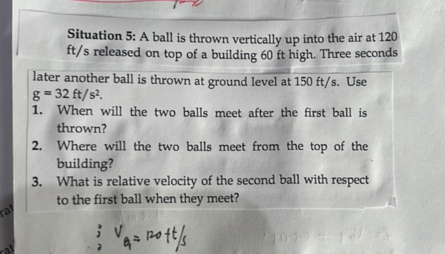 Situation 5 A ball is thrown vertically up | StudyX