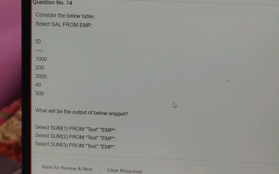 Question No 14 Consider the below table | StudyX