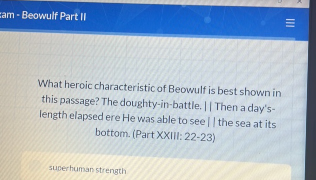 am - Beowulf Part II What heroic | StudyX