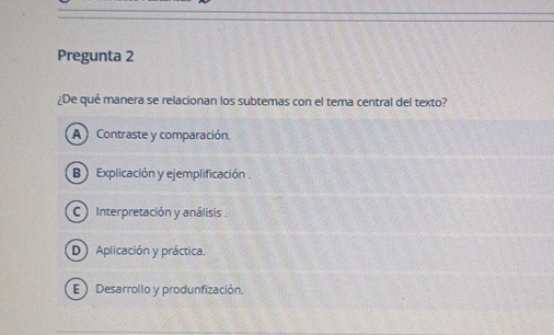 Pregunta 2 De qu manera se relacionan los | StudyX