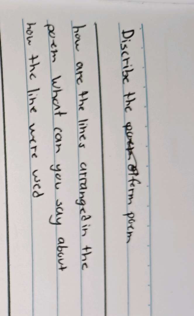 Discribe the pueferm poem how are the lines | StudyX