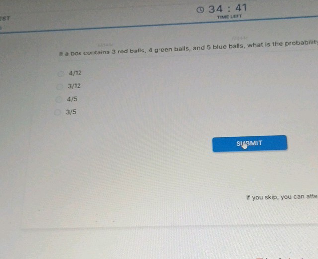 (1) 34 41 TIME LEFT If a box contains 3 red | StudyX