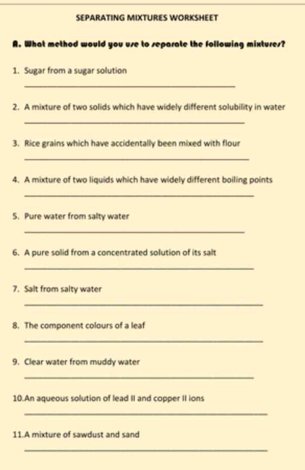 SEPARATING MIXTURES WORKSHEET A What method | StudyX