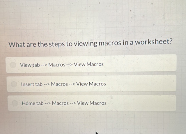 What are the steps to viewing macros in a | StudyX