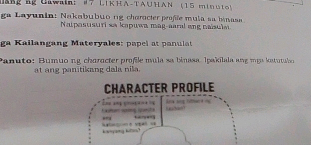 ga Layunin Nakabubuo ng character profile | StudyX