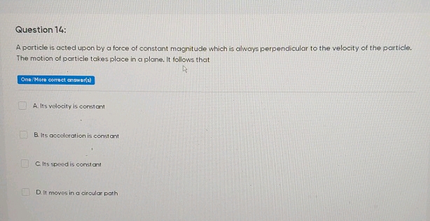 Question 14 A particle is acted upon by a | StudyX