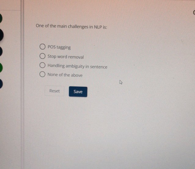 One of the main challenges in NLP is POS | StudyX
