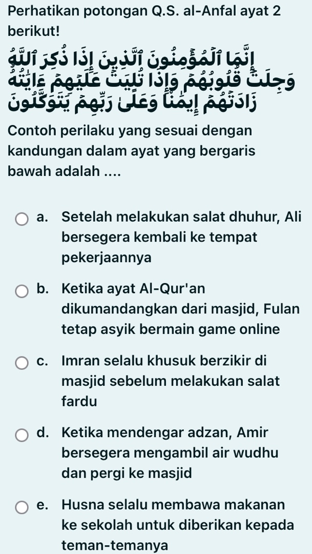 Perhatikan potongan QS al-Anfal ayat 2 | StudyX