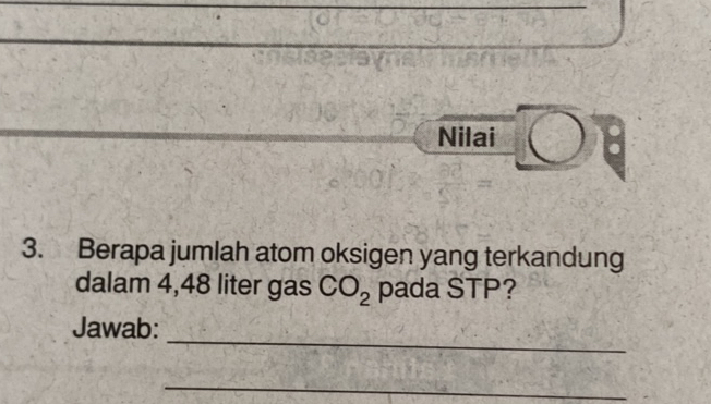 Nilai 3 Berapa jumlah atom oksigen yang | StudyX