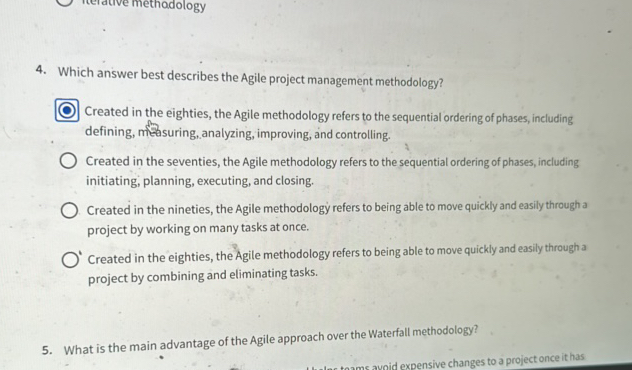 4 Which answer best describes the Agile | StudyX